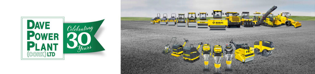 Dave Power Plant | Bomag's Dealer in Ireland | Construction Machinery